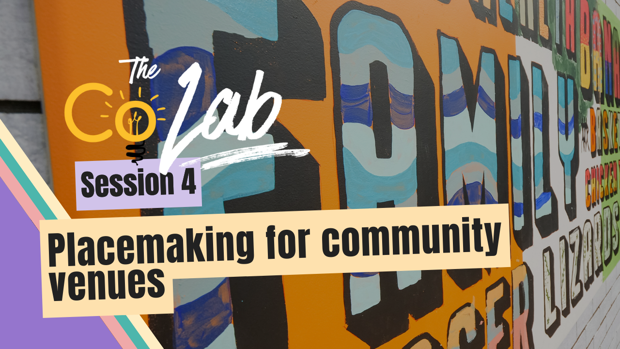 Placemaking Ideas for Community Venues - Insights | Public Sector Network