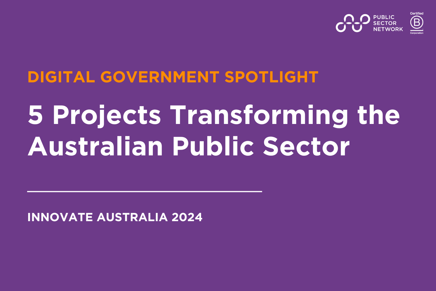 Digital Government Spotlight: 5 Projects Transforming the Australian ...