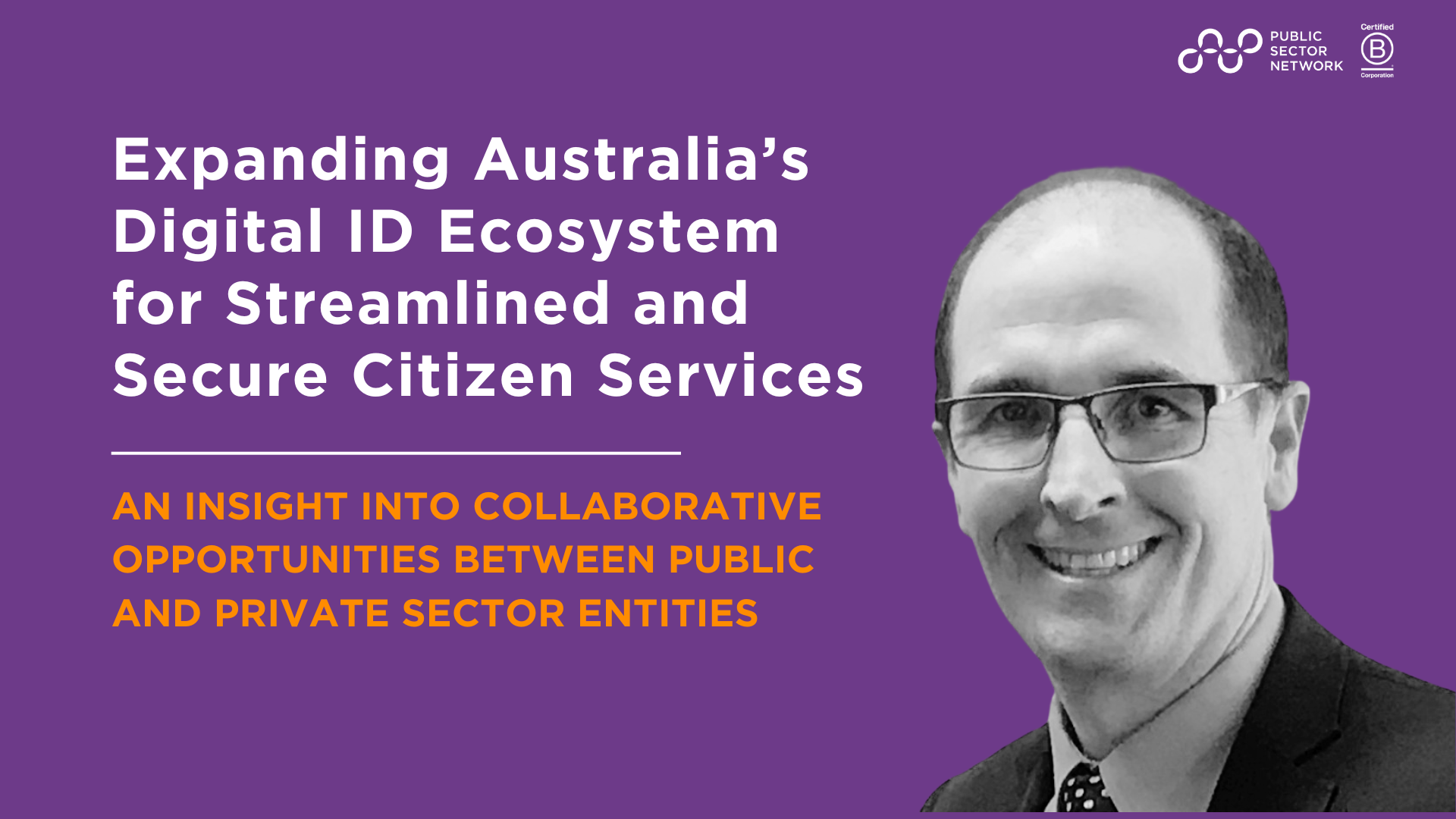 Expanding Australia’s Digital ID Ecosystem for Streamlined and Secure ...