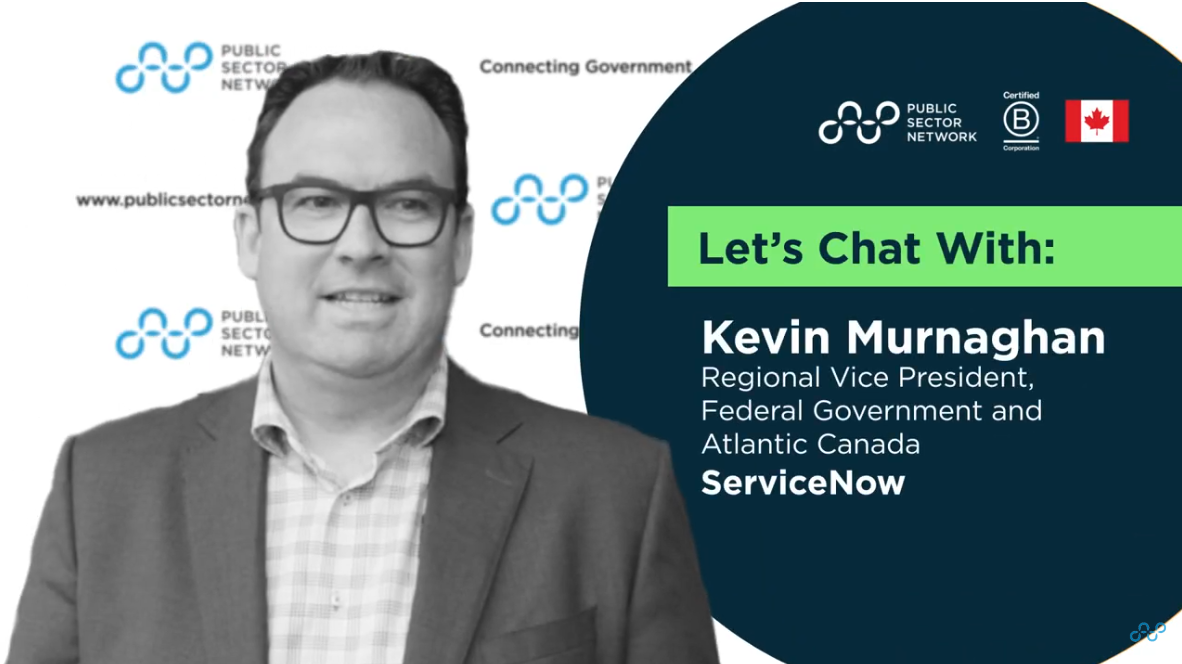 Let's Talk: Canadian Public Sector Forum with Kevin Murnaghan ...