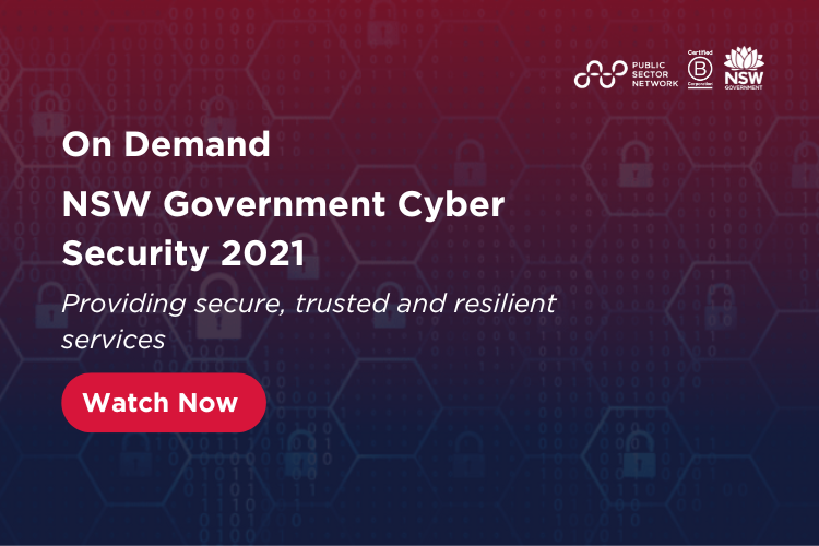 On Demand: NSW Government Cyber Security Showcase 2021 - Top 3 Ways to ...
