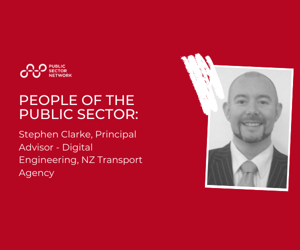 Public Sector Network » Insights » Interview: Stephen Clarke, Principal Advisor - Digital ...