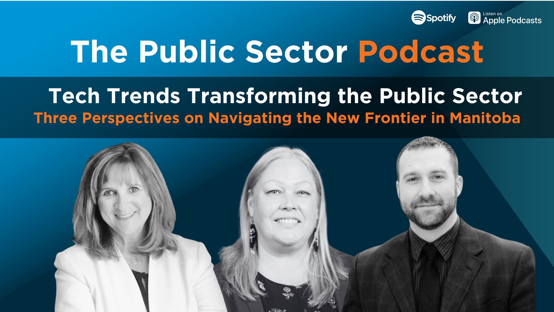 Public Sector Podcast: Tech Trends Transforming the Public Sector ...